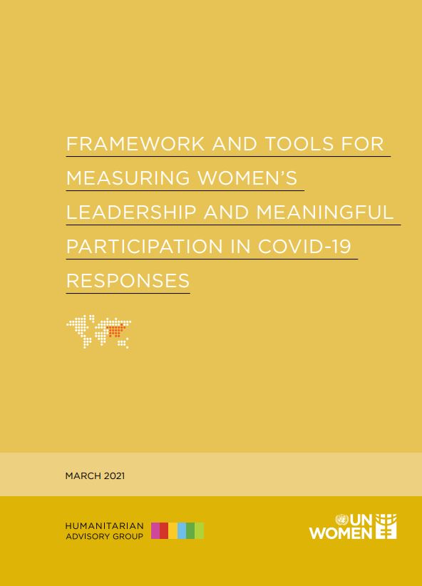 Framework and tools for measuring women’s leadership and meaningful participation in COVID-19 ...